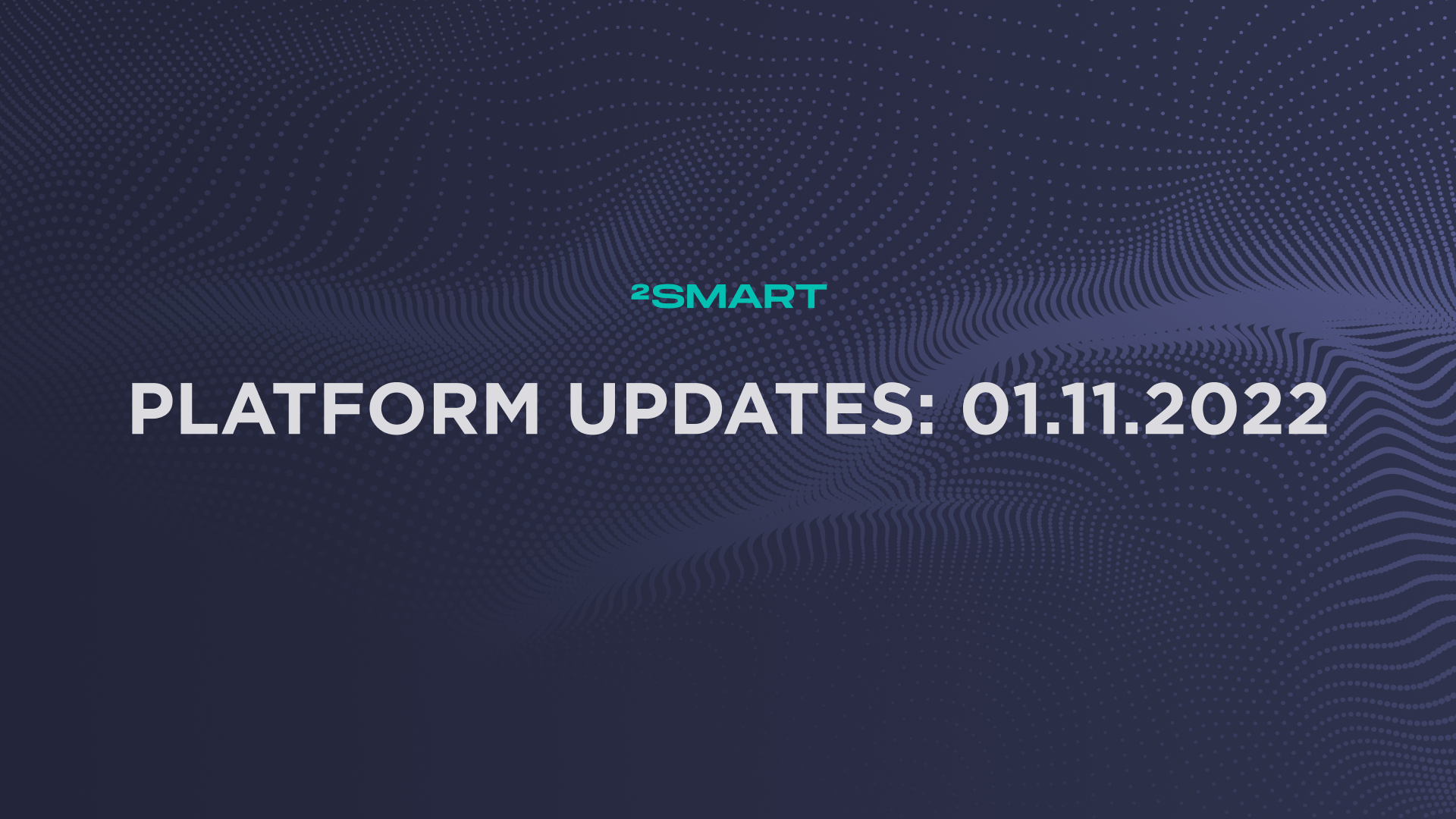 Platform updates Archives | 2Smart